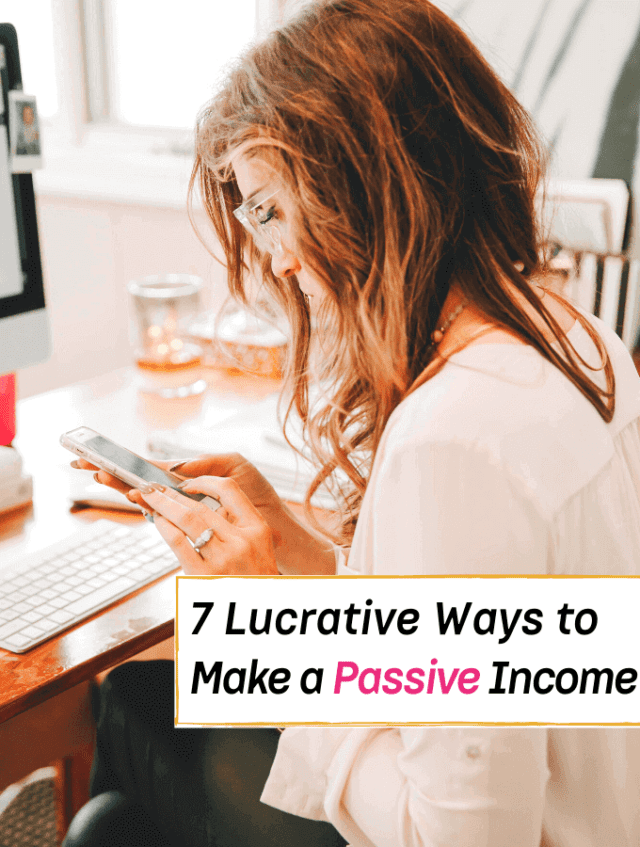 7 Lucrative Ways to Make a Passive Income Online - Everything Abode