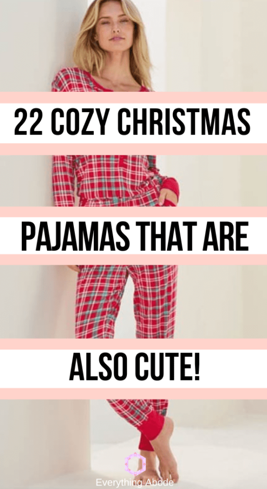 22 Cozy Christmas Pajamas That Are Also Cute! - Everything Abode