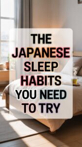 How to Sleep Less Hours and Wake Up Fresh Like the Japanese ...