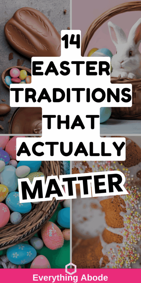 14 Easter Traditions for the Whole Family That Actually Matter ...